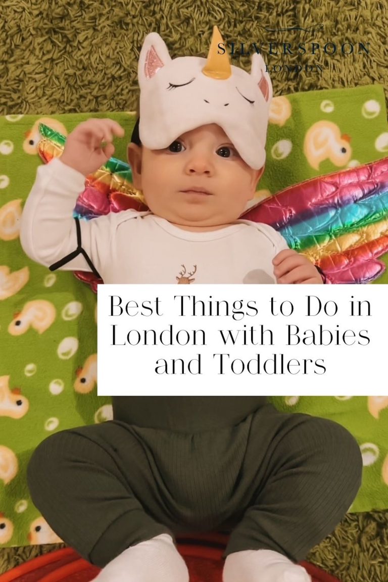 Best Things to Do in London with Babies and Toddlers - SilverSpoon London