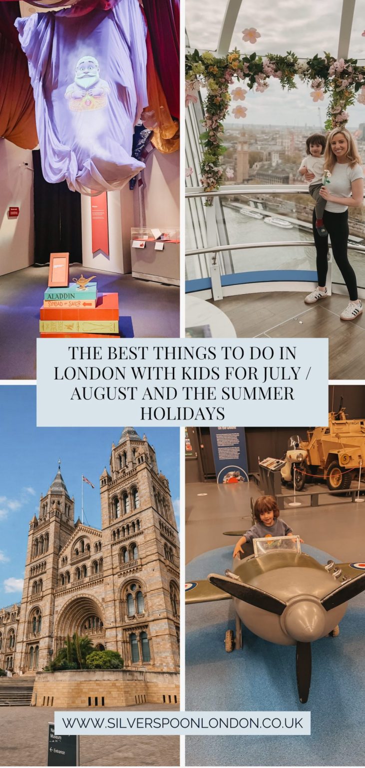 The Best Things to Do in London with Kids for July / August and the ...